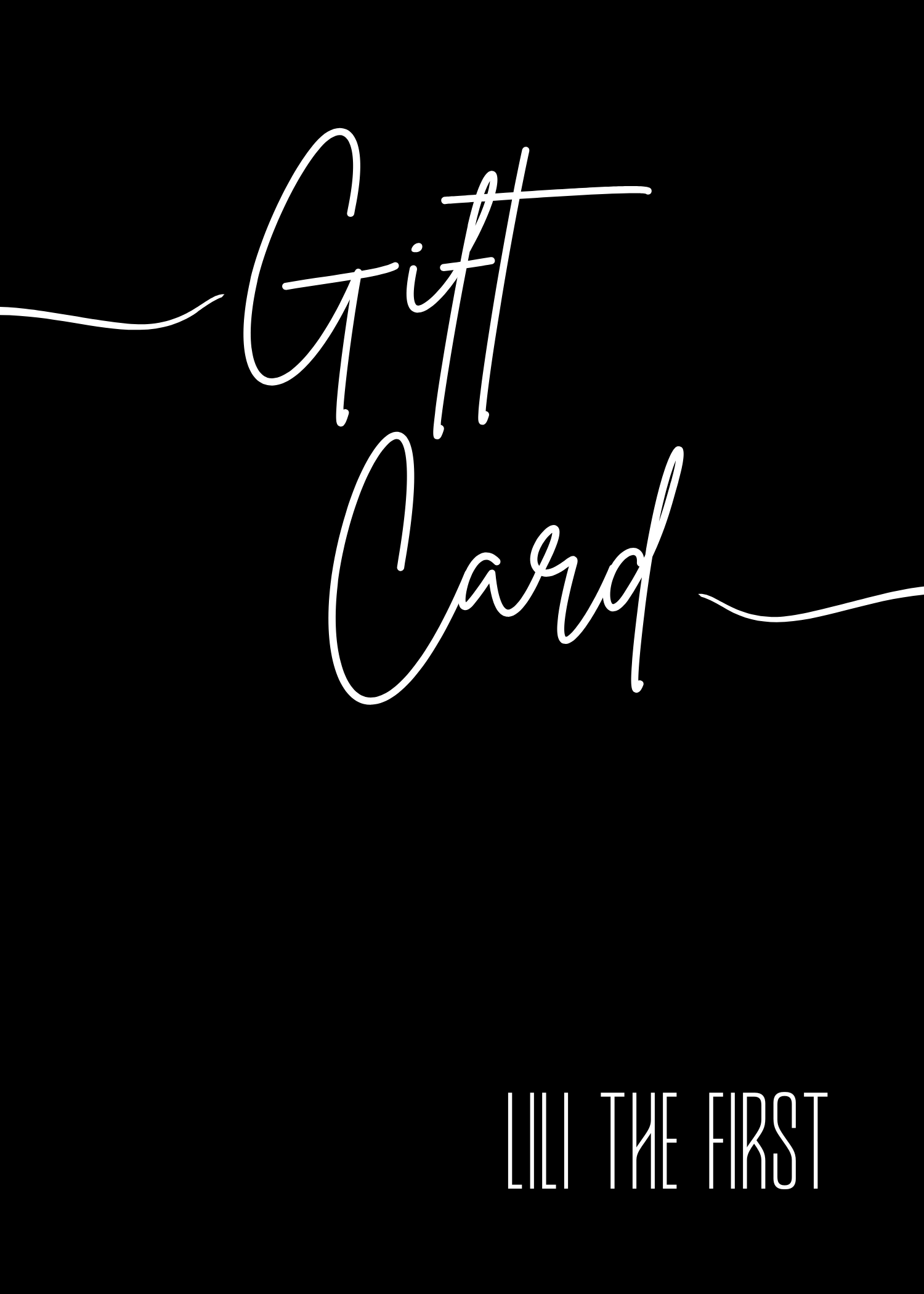 Gift Card | Lili The First – LiLi The First